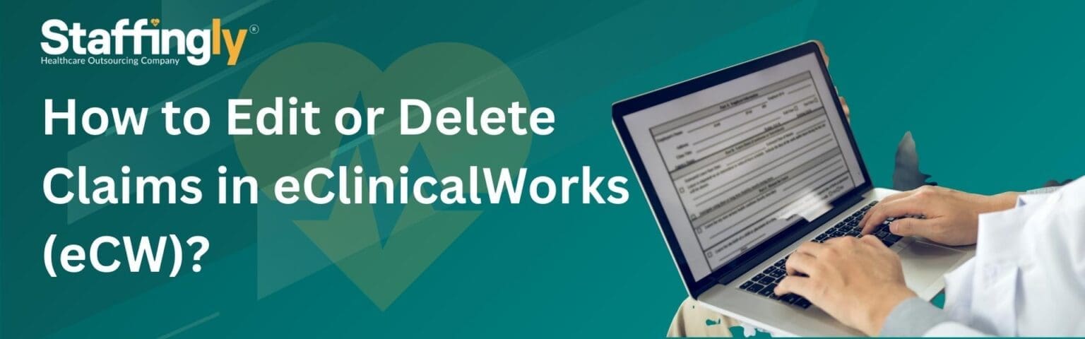 How to Edit or Delete Claims in eClinicalWorks (eCW)? - Healthcare ...