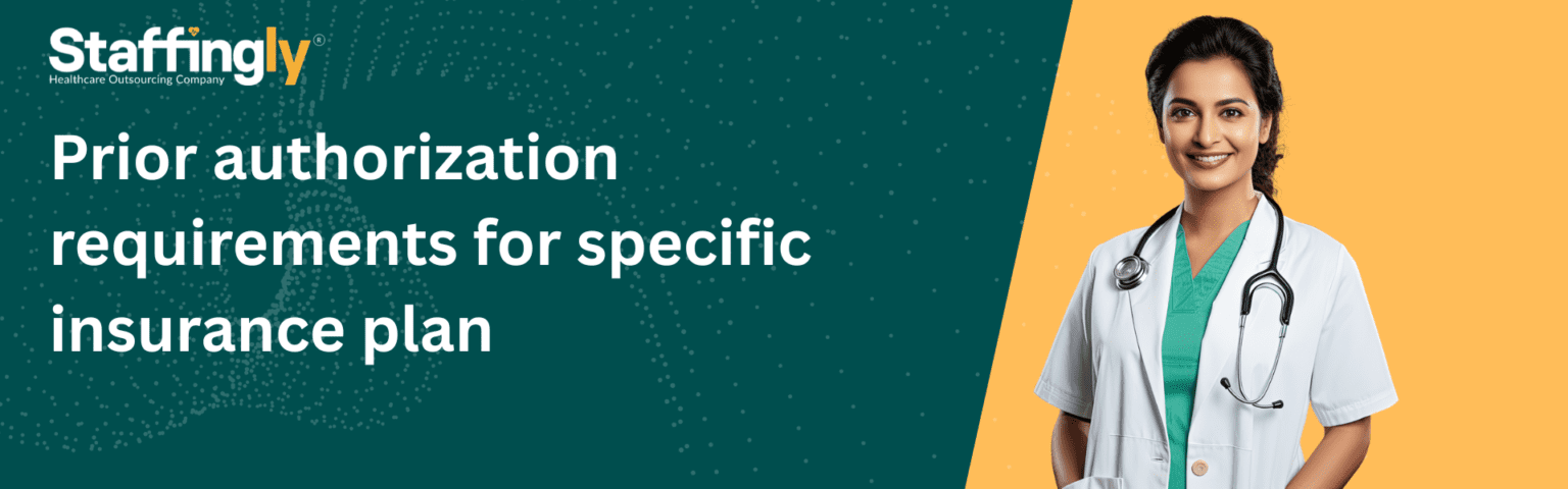 Prior Authorization Requirements for Insurance Plans