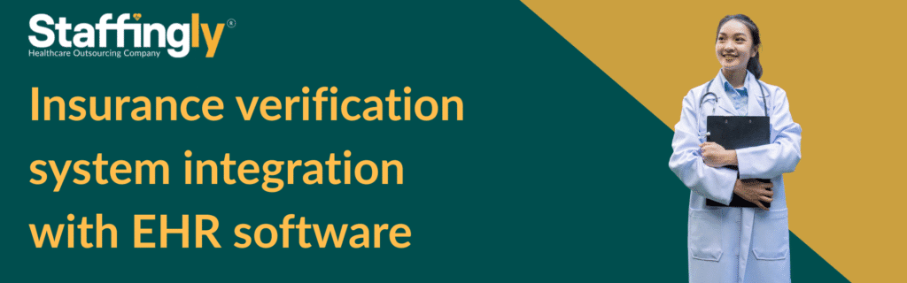 Insurance Verification System Integration with EHR Software